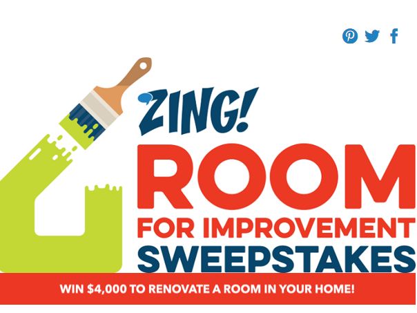 Zing Room for Improvement Sweepstakes
