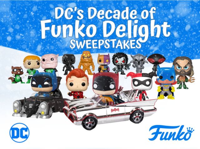 DC's Decade of Funko Delight Sweepstakes