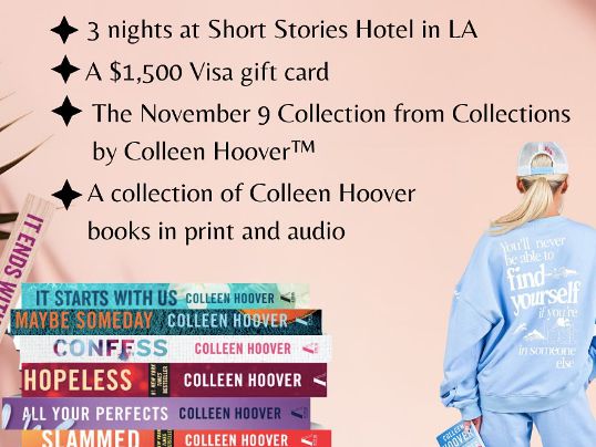 Simon and Schuster Colleen Hoover LA Getaway Sweepstakes