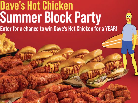 Dave's Hot Chicken (Hot Boxes) For A Year Sweepstakes