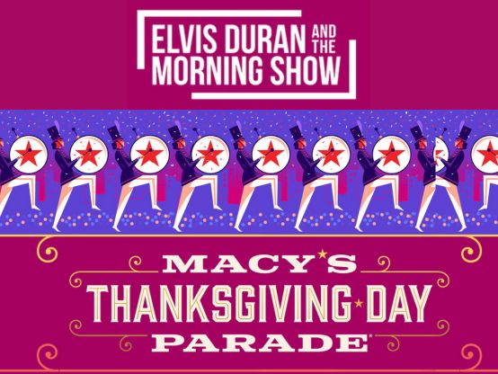 Elvis Duran and the Morning Show’s Macy's Thanksgiving Day Parade ...