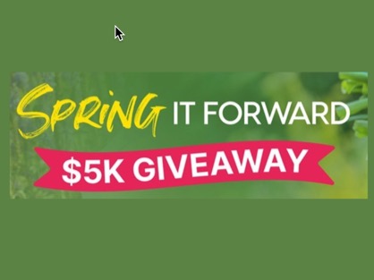 TLC Spring It Forward $5k Sweepstakes