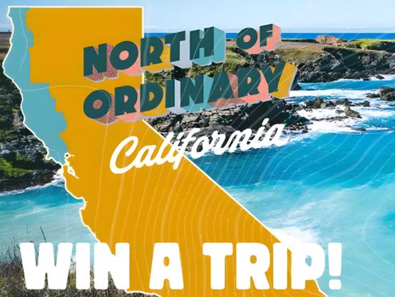 North of Ordinary California’s Ultimate Road Trip Winter 2026 Sweepstakes
